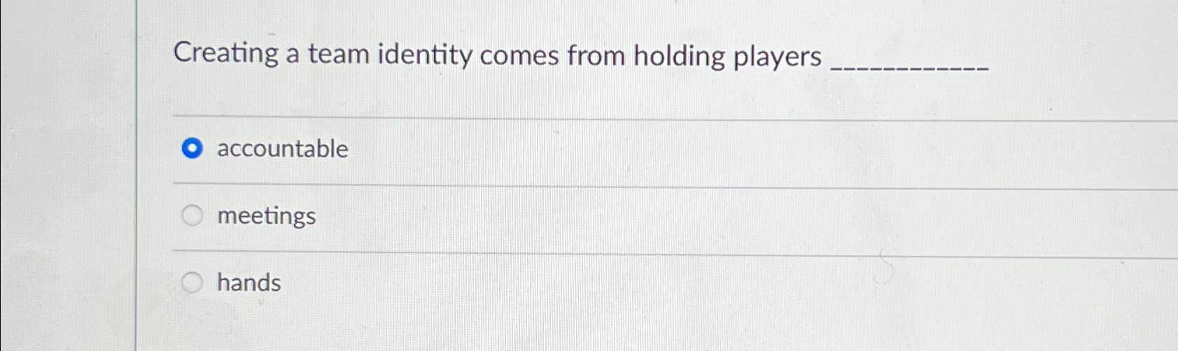 Solved Creating a team identity comes from holding | Chegg.com