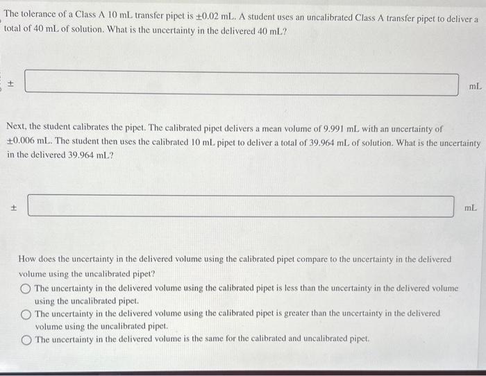 The tolerance of a Class A 10 mL transfer pipet is | Chegg.com