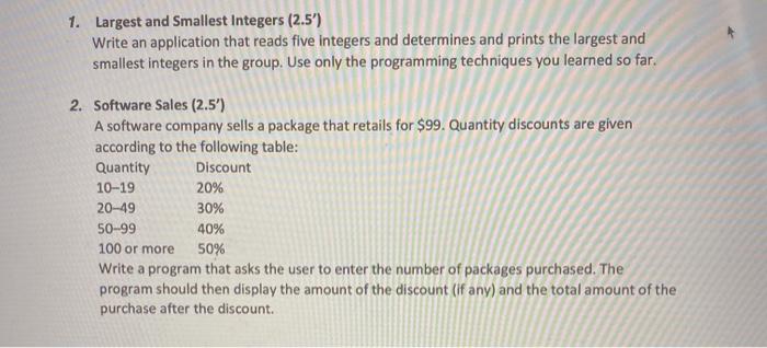 Solved 1. Largest and Smallest Integers (2.5') Write an | Chegg.com