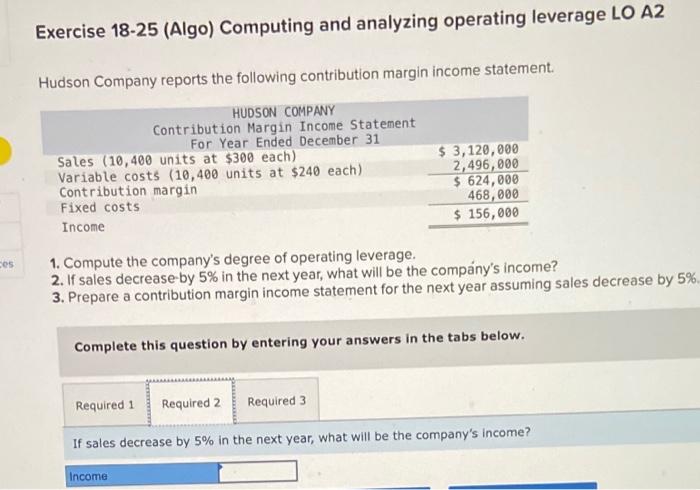 Solved Exercise 18-25 (Algo) Computing and analyzing | Chegg.com
