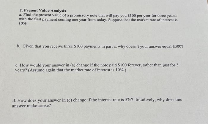 Solved 2. Present Value Analysis. a. Find the present value | Chegg.com