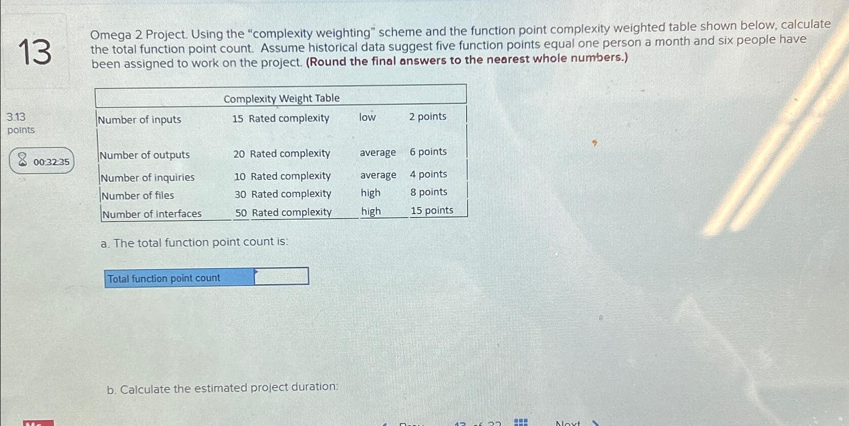 Solved 13Omega 2 ﻿Project. Using the "complexity weighting" | Chegg.com