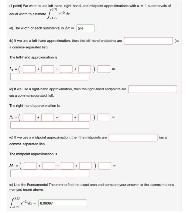 Solved (1 point) We want to use left-hand, right-hand, and | Chegg.com
