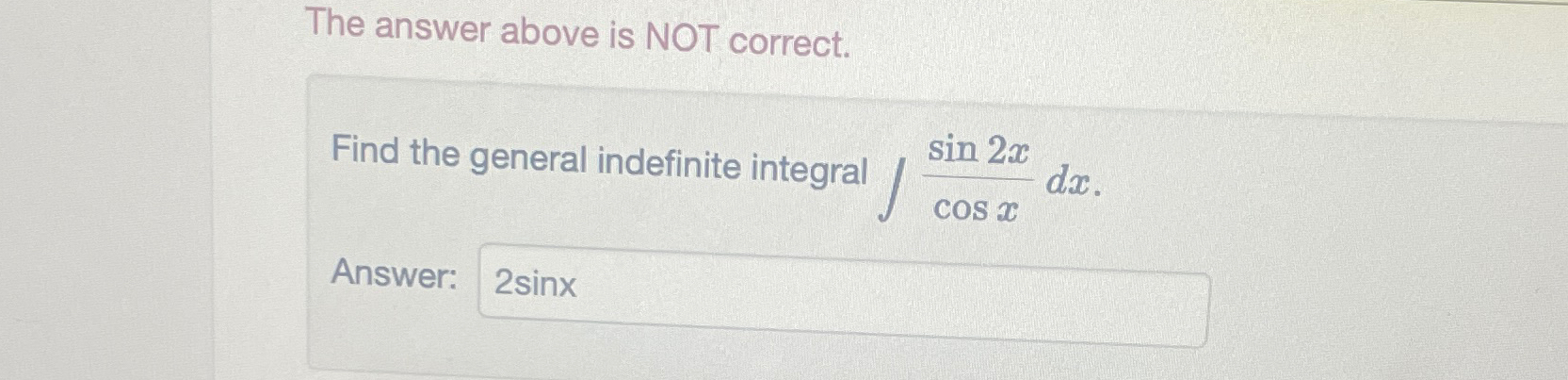 Solved The answer above is NOT correct.Find the general | Chegg.com