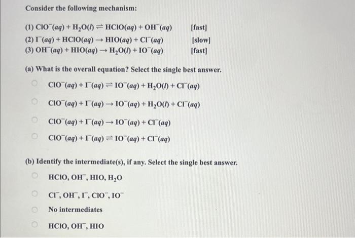 Solved Consider the following mechanism: (1) | Chegg.com