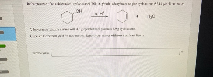 Solved In the presence of an acid catalyst, cyclohexanol | Chegg.com