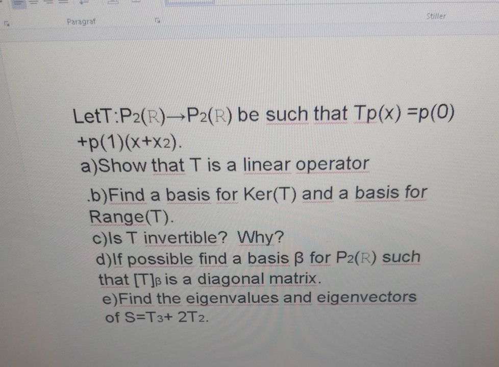 Solved Stiller Paragraf LetT:P2(R)-P2(R) be such that Tp(x) | Chegg.com