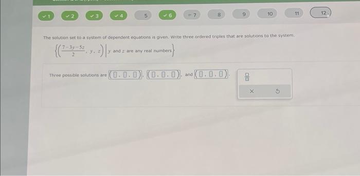 Solved The solution set to a system of dependent equations | Chegg.com