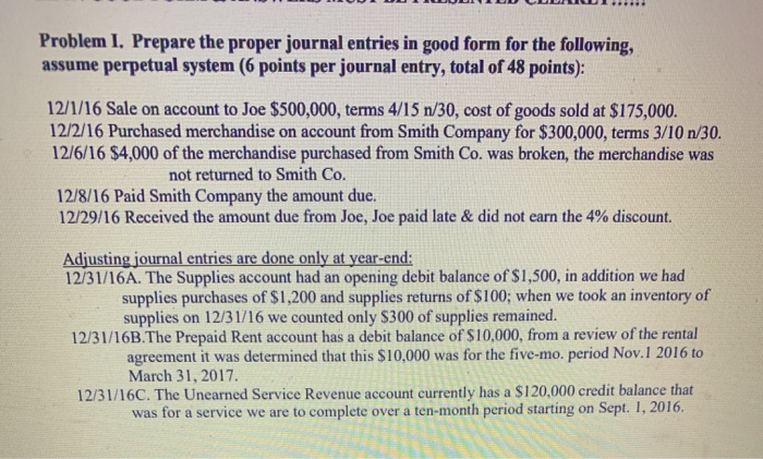 Solved Problem 1. Prepare the proper journal entries in good | Chegg.com