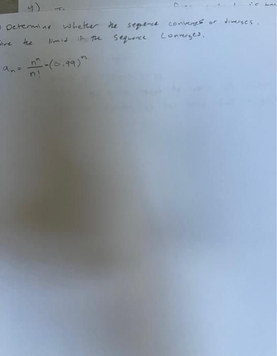 Solved Detemine whether he sequence converses or diverses. | Chegg.com Solved Detemine whether he sequence converses or diverses. | Chegg.com