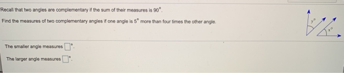 Solved Recall that two angles are complementary if the sum | Chegg.com