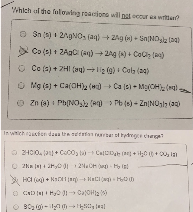 Solved Which Of The Following Reactions Will Not Occur As