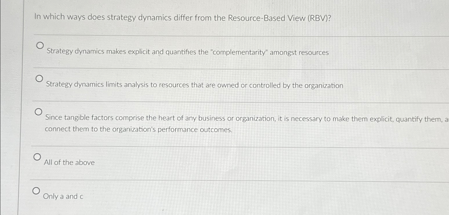 Solved In which ways does strategy dynamics differ from the | Chegg.com