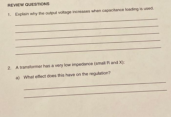 Solved REVIEW QUESTIONS 1. Explain why the output voltage | Chegg.com