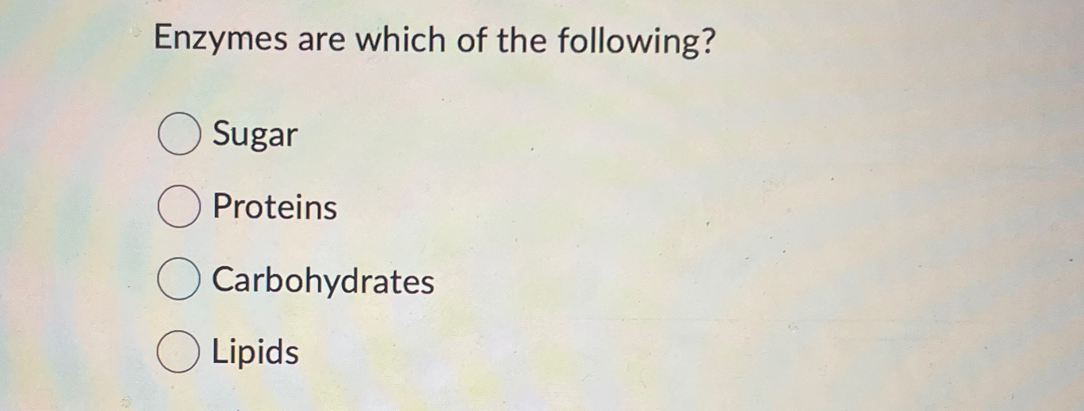 Solved Enzymes are which of the | Chegg.com