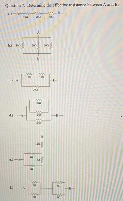 Solved Question 7 Determine The Effective Resistance