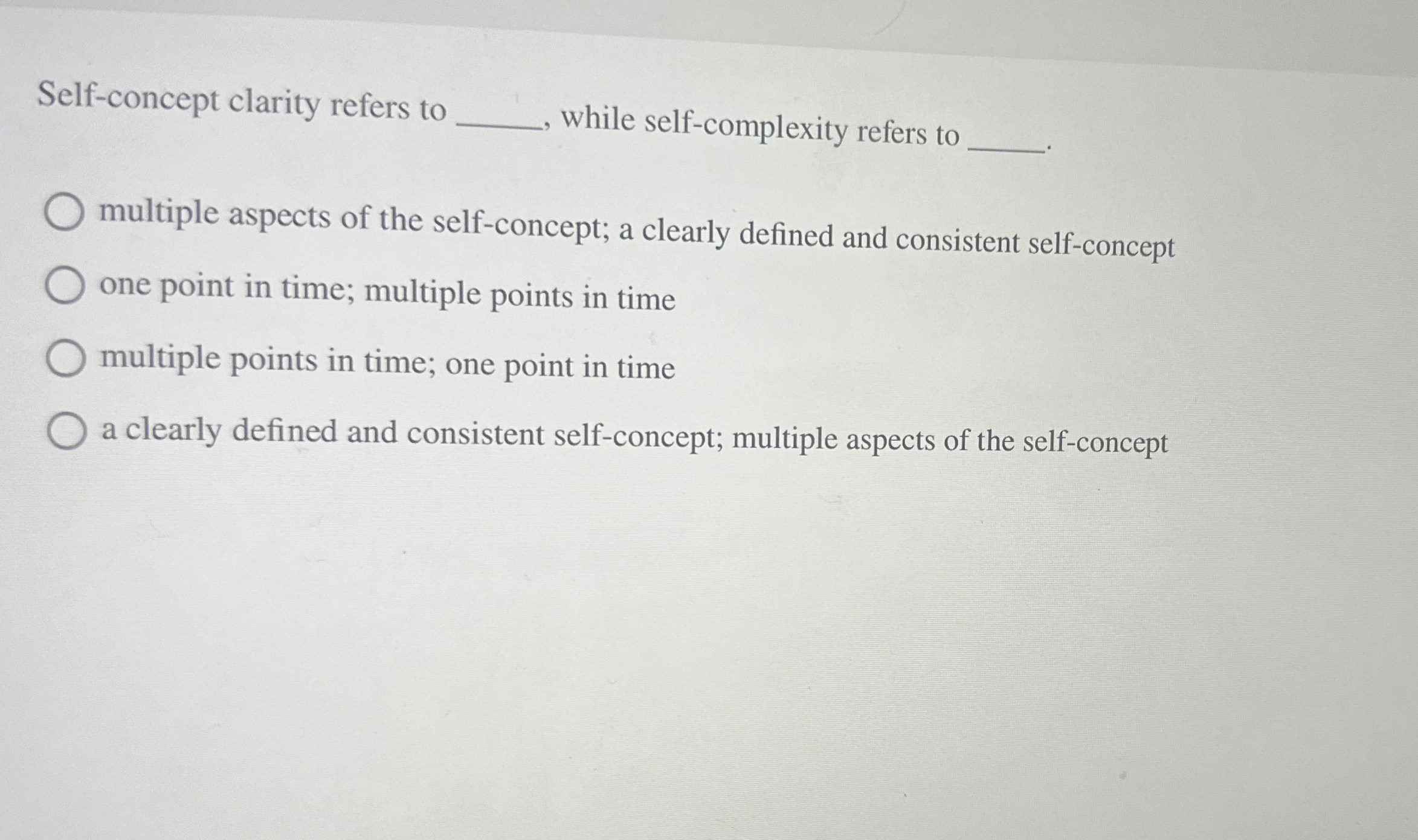Solved Self-concept clarity refers to q, ﻿while | Chegg.com