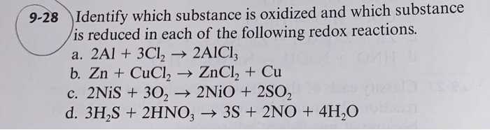 Solved Identify which substance is oxidized and which | Chegg.com