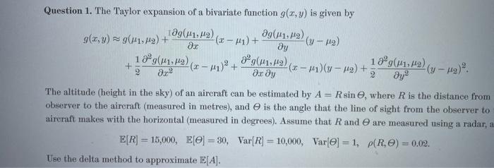 Solved Question 1. The Taylor expansion of a bivariate | Chegg.com