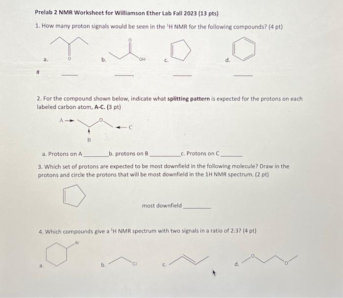 Solved Prelab 2 NMR Worksheet for Williamson Ether Lab Fall | Chegg.com