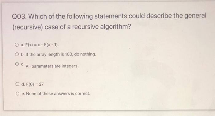 Solved Q03. Which of the following statements could describe | Chegg.com
