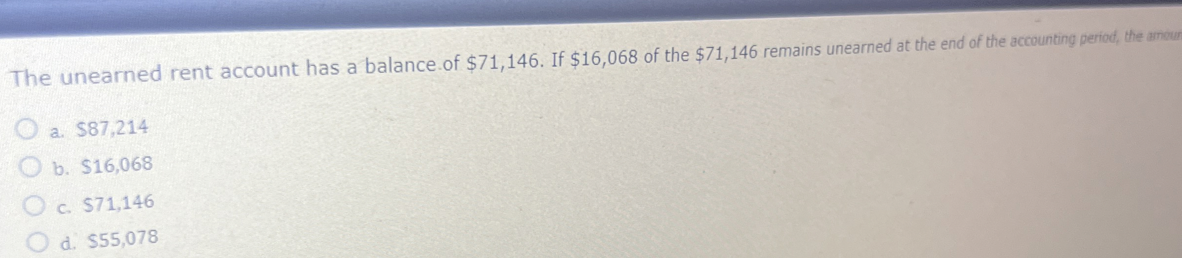 Solved The unearned rent account has a balance of $71,146. | Chegg.com