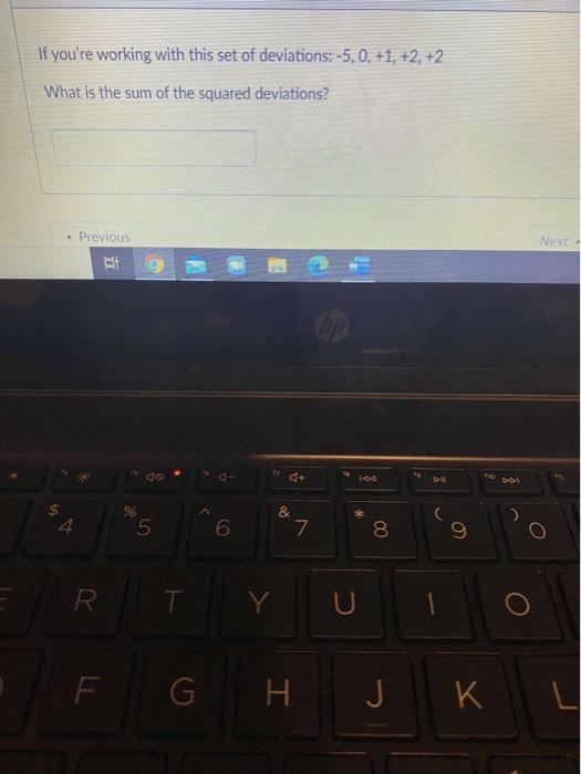 Solved If you're working with this set of deviations: -5,0. | Chegg.com