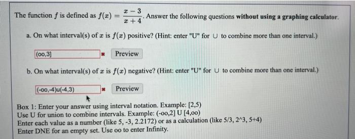 Solved The function f is defined as f(x)=x+4x−3. Answer the | Chegg.com