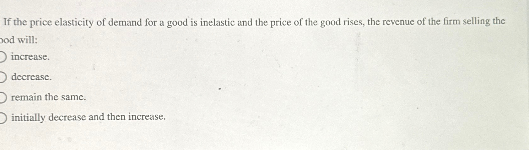Solved If the price elasticity of demand for a good is | Chegg.com
