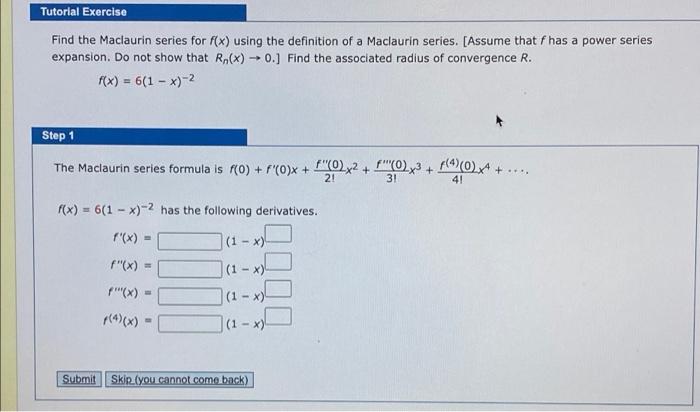 Solved Tutorial Exercise - Find the Maclaurin series for | Chegg.com