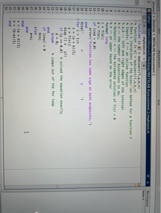 Solved Modify Your Bisection Method Code So That The Program 3036