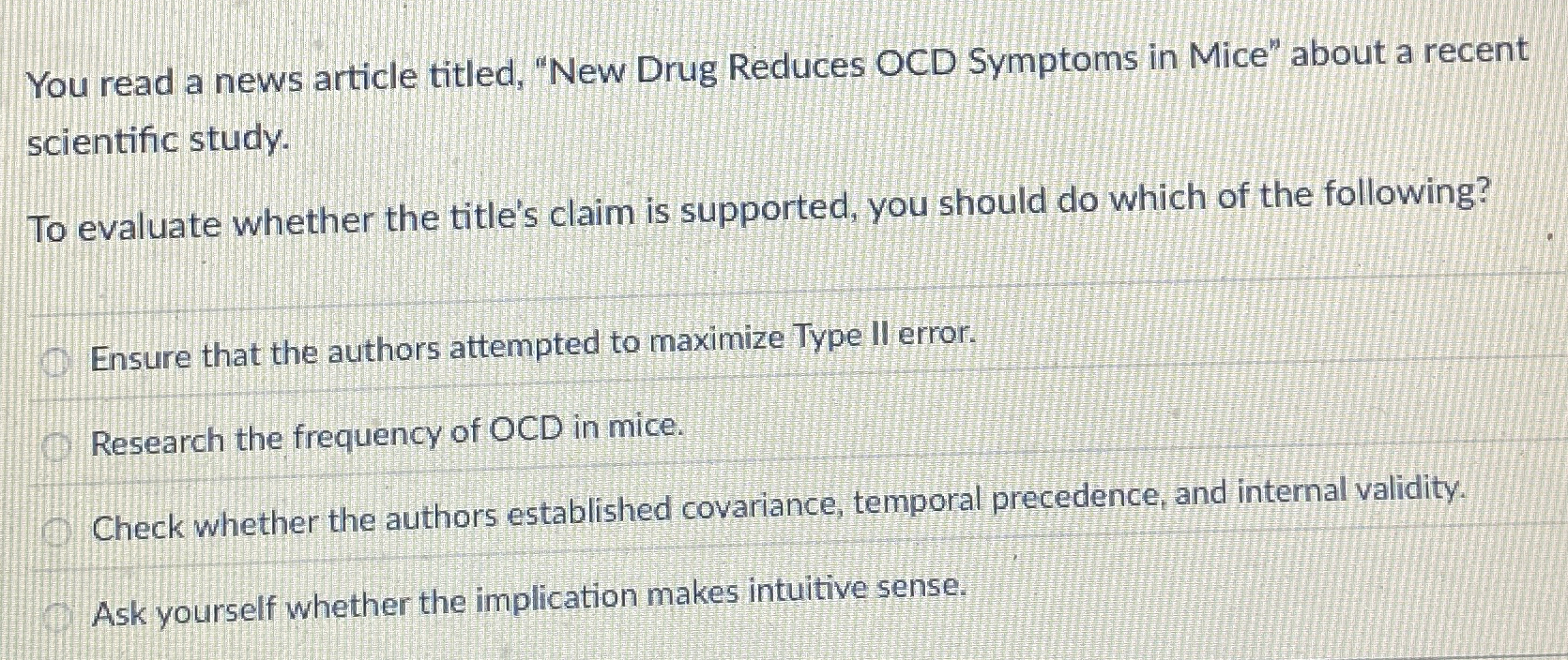 Solved You read a news article titled, "New Drug Reduces OCD | Chegg.com