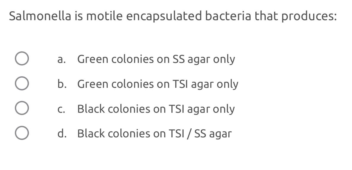 Solved Salmonella is motile encapsulated bacteria that | Chegg.com