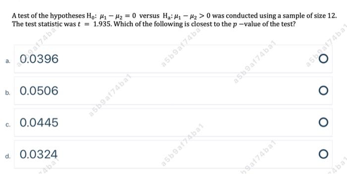 Solved A test of the hypotheses Ho: H1 – Hz = 0 versus H : | Chegg.com