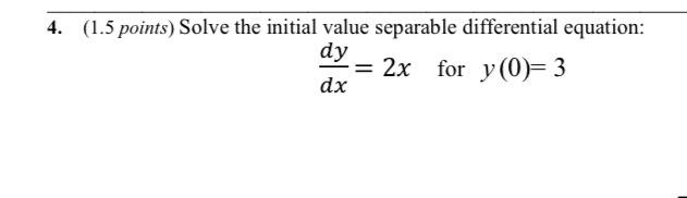Solved (1.5 points) Solve the initial value separable | Chegg.com