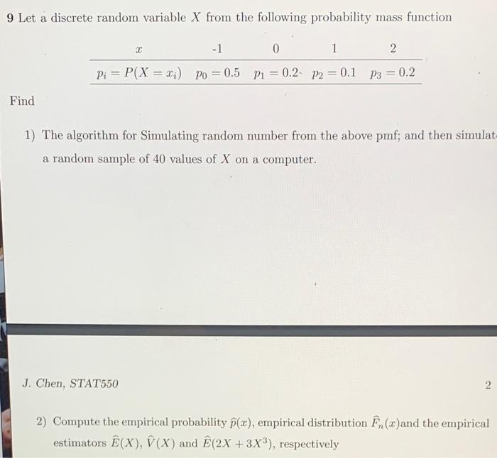 Solved 9 Let a discrete random variable X from the following | Chegg.com