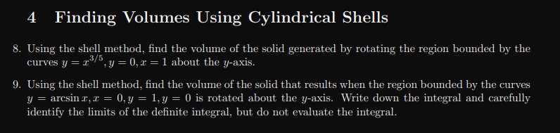4 ﻿Finding Volumes Using Cylindrical ShellsUsing the | Chegg.com
