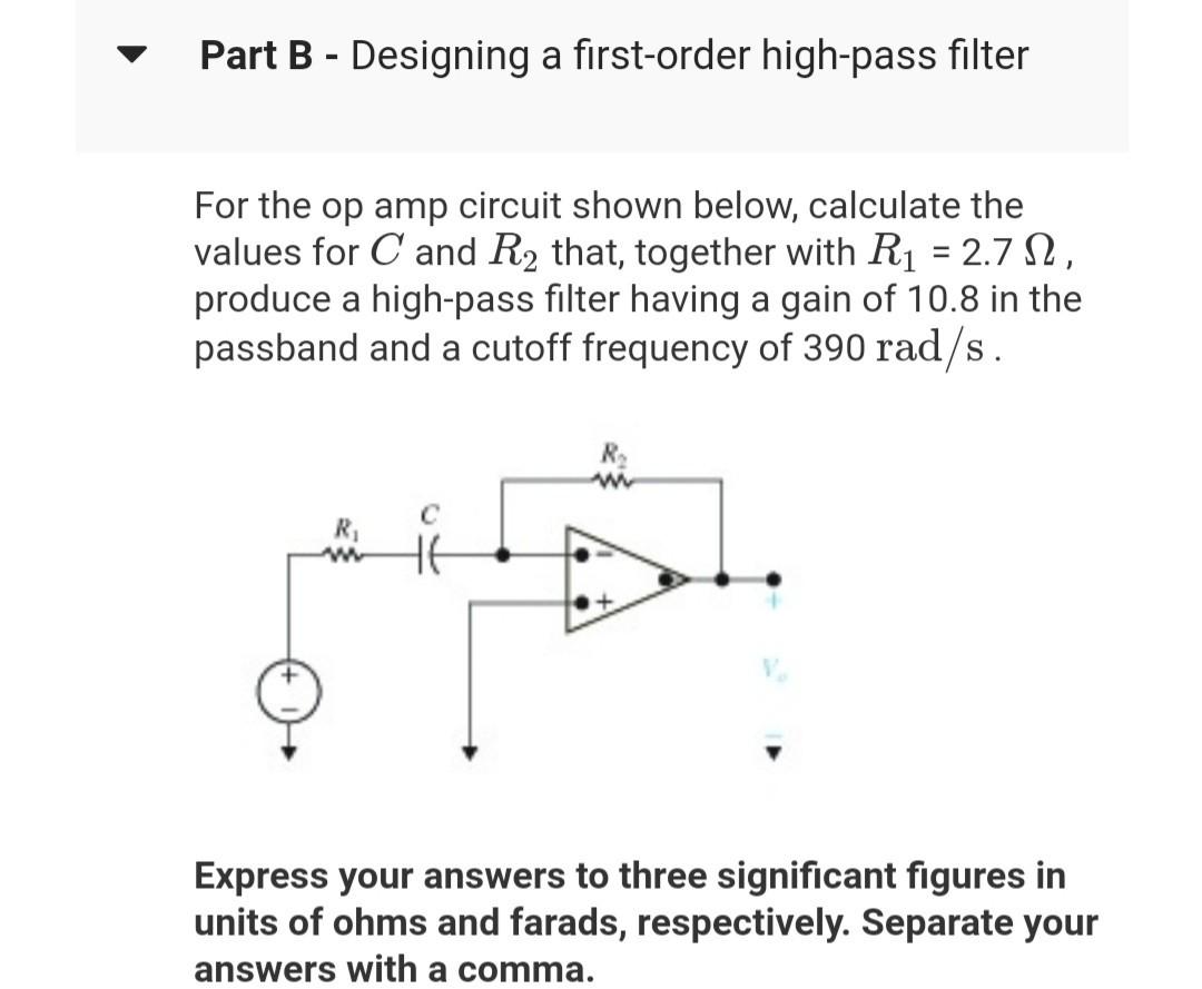 Solved Part A - Designing a first-order low-pass filter = | Chegg.com