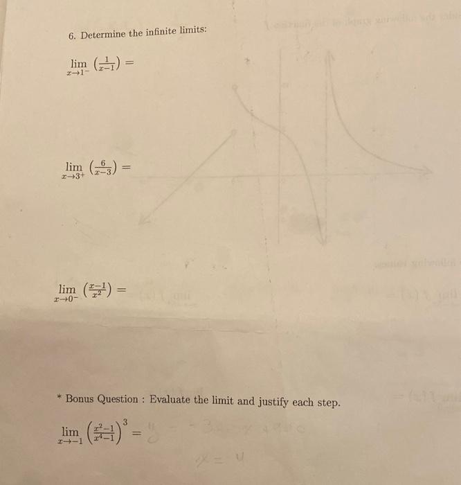Solved 6. Determine the infinite limits: limx→1−(x−11)= | Chegg.com