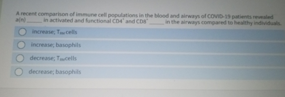 Solved A recent comparison of immune cell populations in the | Chegg.com