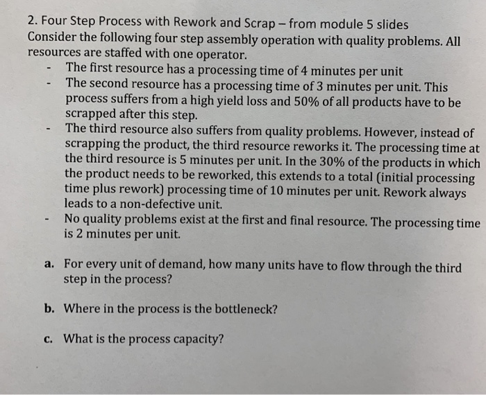 Solved 2. Four Step Process with Rework and Scrap - from | Chegg.com