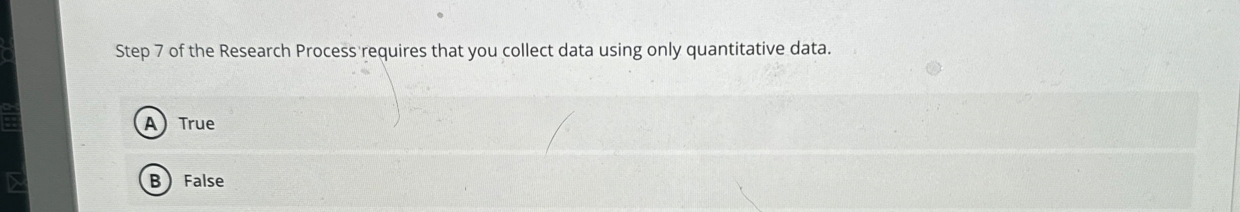Step 7 ﻿of the Research Process requires that you | Chegg.com