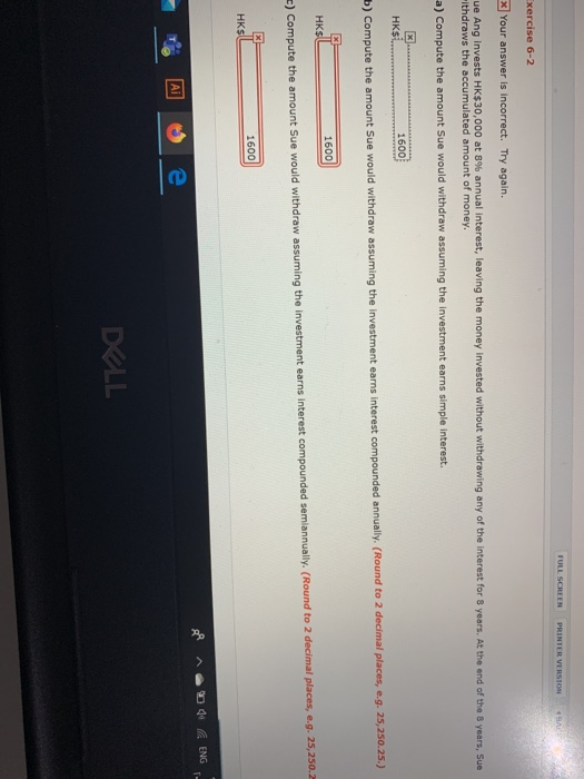 Solved FULL SCREEN PRINTER VERSION ER Exercise 6-2 x Your | Chegg.com
