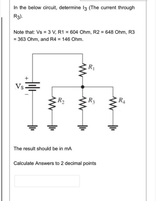 Solved In the below circuit, determine I3 (The current | Chegg.com