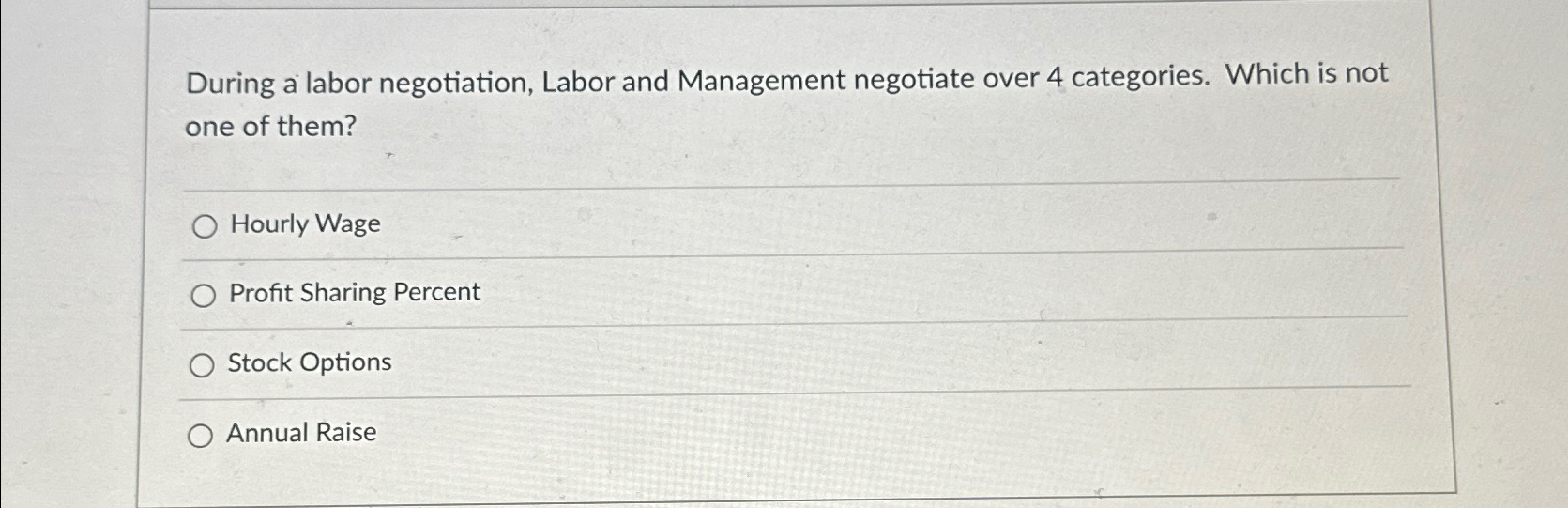 Solved During a labor negotiation, Labor and Management | Chegg.com