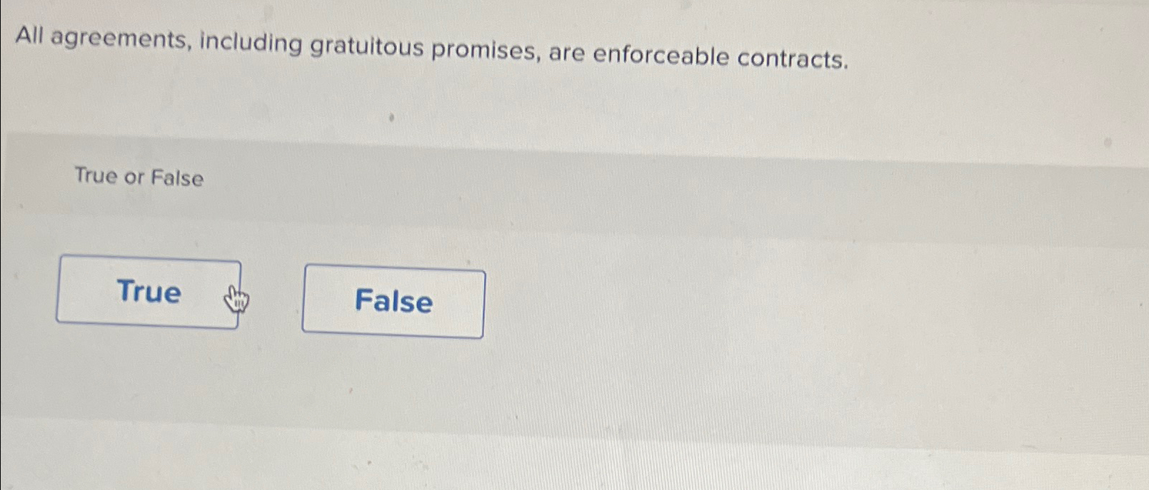 Solved All agreements, including gratuitous promises, are | Chegg.com