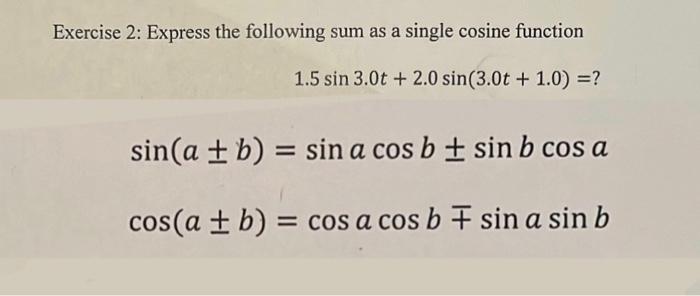 Solved Exercise 2: Express the following sum as a single | Chegg.com