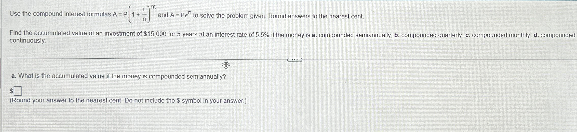 Solved Use the compound interest formulas A=P(1+rn)nt ﻿and | Chegg.com