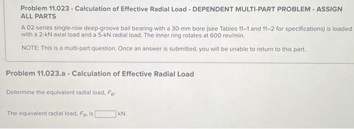 Solved Problem 11.023 - Calculation of Effective Radial Load | Chegg.com