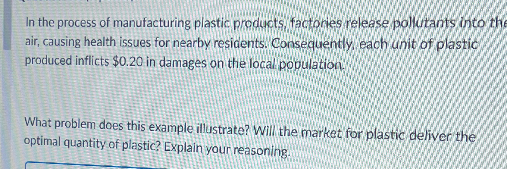 Solved In the process of manufacturing plastic products, | Chegg.com